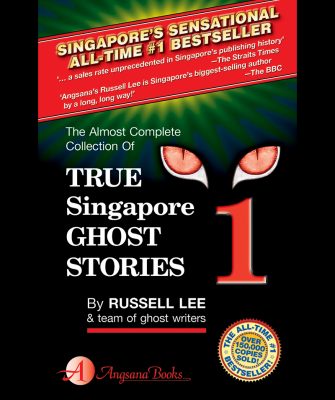 True Singapore Ghost Stories Book 1 - Flame Of The Forest Publishing