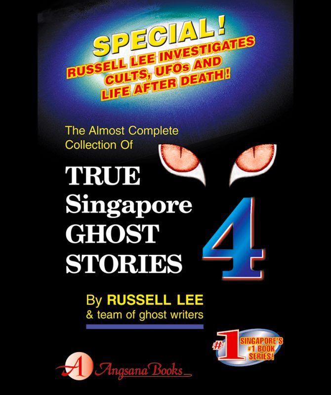True Singapore Ghost Stories Book 4 - Flame Of The Forest Publishing